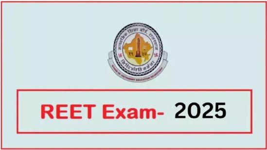 REET 2025: परीक्षा से पहले बड़ा अपडेट, इन अभ्यर्थियों के एडमिट कार्ड ...